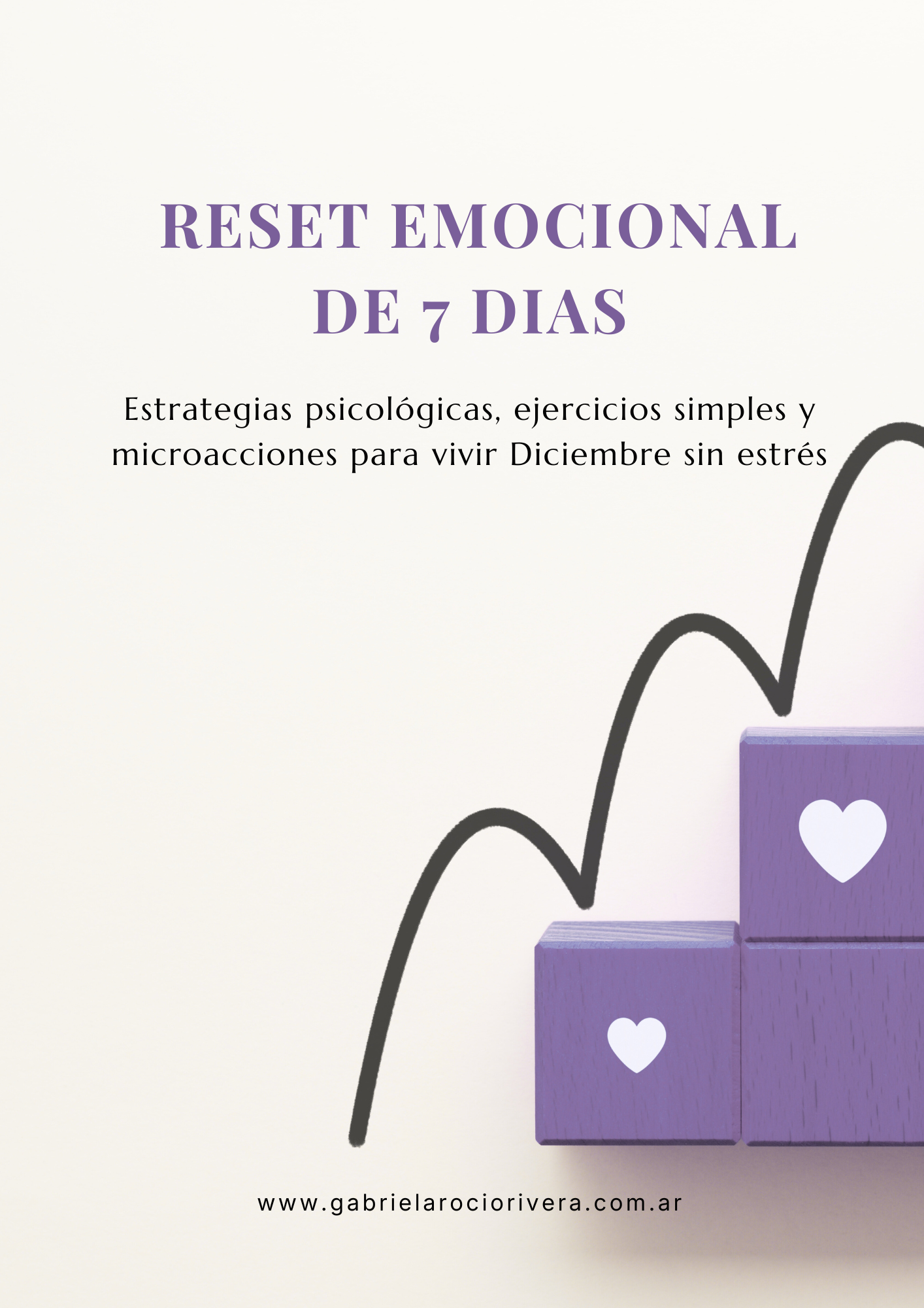 Reset Emocional de 7 dias: Estrategias psicológicas, ejercicios simples y microacciones para ...